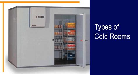 Types Of Cold Rooms Solutions Ideveloper Technologies