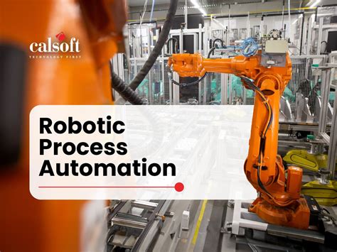 Calsoft On Linkedin Technologyfirst Rpa Automation