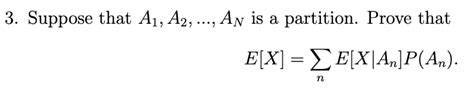 solved 3 suppose that a1 a2 an is a partition prove that