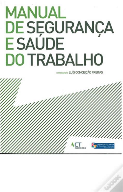 Manual De Segurança E Saúde Do Trabalho Livro Wook
