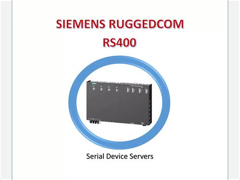 Ruggedcom Rs400 Serial Device Server Ppt
