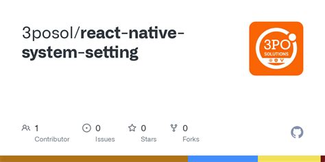 GitHub Posol React Native System Setting
