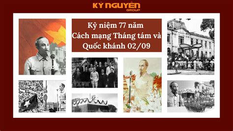 KỶ NIỆM NĂM CÁCH MẠNG THÁNG TÁM VÀ QUỐC KHÁNH