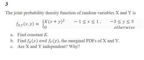 Solved 3 The joint probability density function of random | Chegg.com