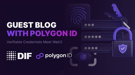 Guest Blog Polygon Id — Verifiable Credentials Meet Web3