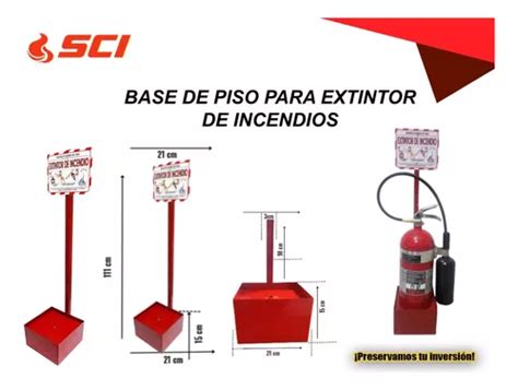 Base De Piso Para Extintor 10 Y 20 Lbs Con Señalizacion Mercadolibre