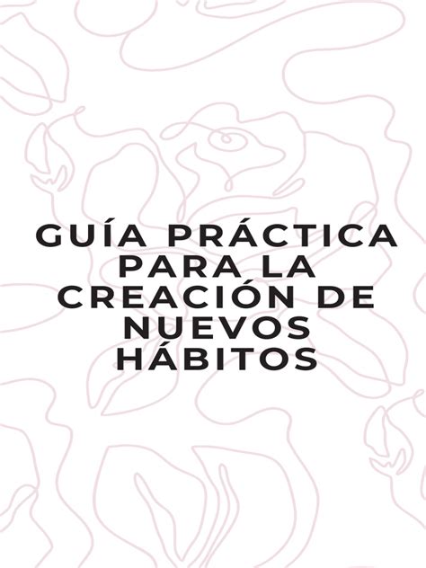 Creacion De Nuevos Habitos Pdf