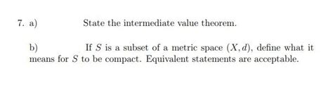 Solved 7 A State The Intermediate Value Theorem B If S