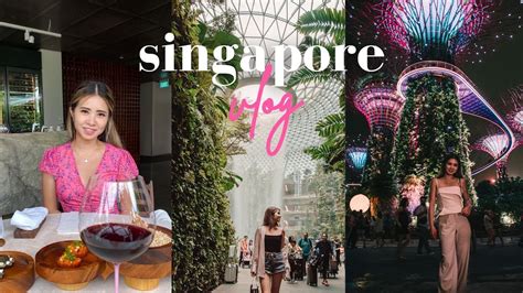 Singapore Vlog 🇸🇬 Gardens By The Bay Must Try Street Food Best Sights