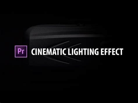 Premiere Pro: Cinematic Lighting Effect! | Cinematic lighting, Premiere pro, Premiere