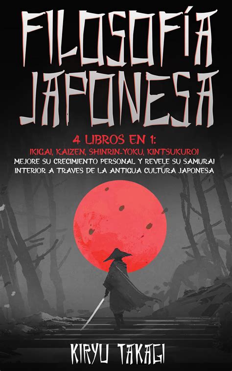 Buy Filosofia Japonesa 4 Libros En 1 Ikigai Kaizen Shinrin Yoku
