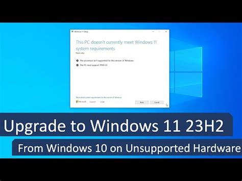 How To Install Windows 11 23H2 On Unsupported Device Install Windows