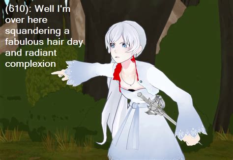 Weiss Complaint Rwby Know Your Meme