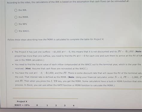 According To The Video The Calculations Of The IRR Chegg Com