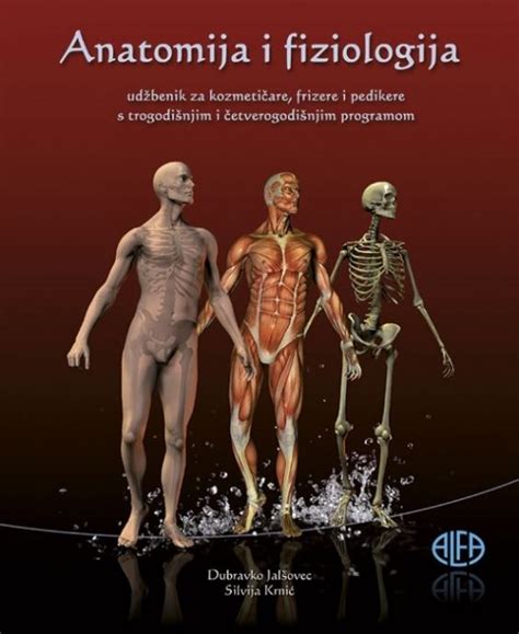 Dubravko Jalšovec Silvija Krnić Anatomija I Fiziologija Udžbenik