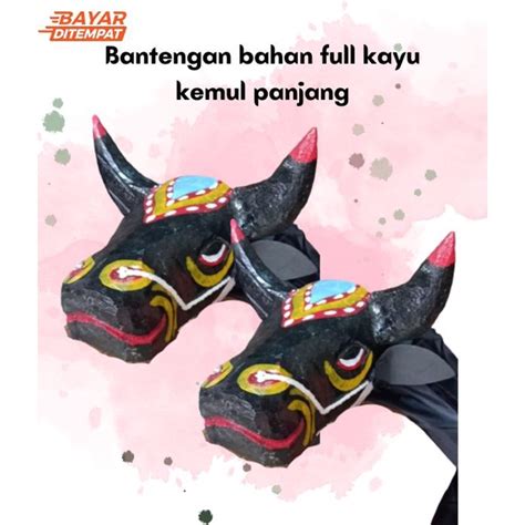 Jual Banteng Bantengan Barongan Bujang Ganong Sapi Barong Topeng Sapi Barongan Caplokan