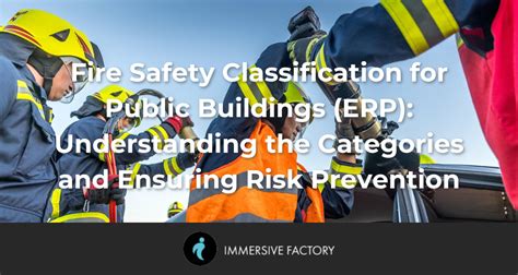 Fire Safety Classification For Public Buildings Erp Understanding