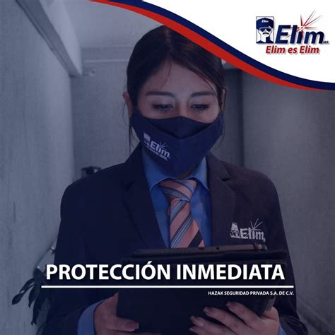 Protege Con Expertos En Seguridad Privada Intramuros ELIM Revista