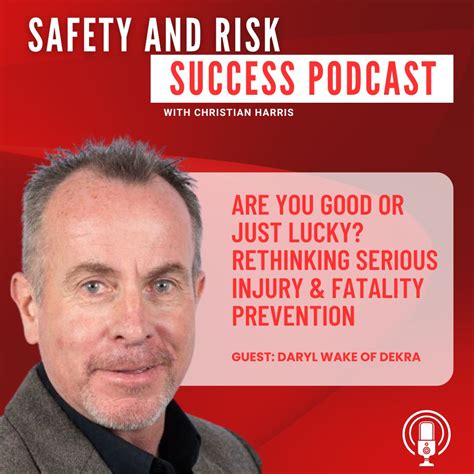 Is Your Safety Program Truly Effective Or Just Riding On Luck Safety