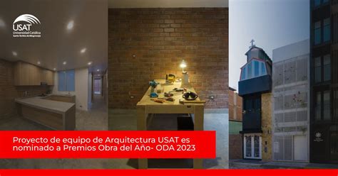 Proyecto De Profesores De Arquitectura Usat Es Nominado A Premios Obra