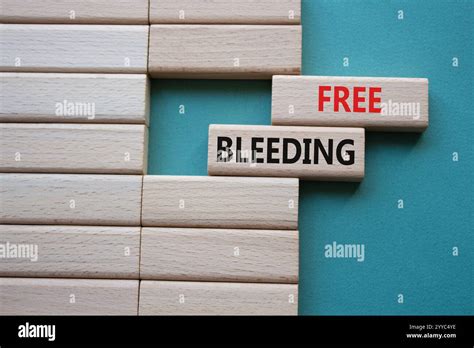 Free Bleeding Symbol Concept Words Free Bleeding On Wooden Blocks