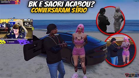 BK E SAORI CONVERSARAM SOBRE TERMINA O RELACIONAMENTO OU NÃO SAORI E