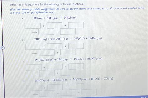 Write net ionic equations for the following molecular | Chegg.com