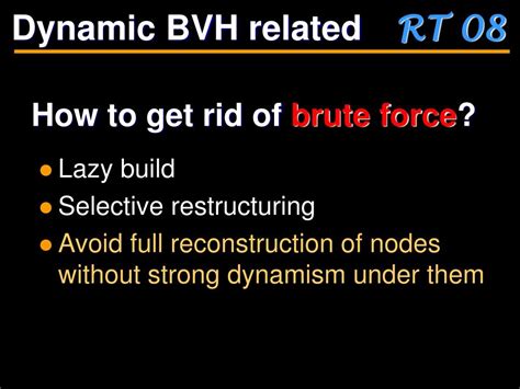 PPT Efficient Clustered BVH Update Algorithm For Highly Dynamic Models PowerPoint Presentation