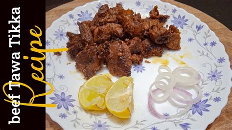 Beef Chatkara Boti Recipe How To Make Beef Boti Beef Tawa Boti