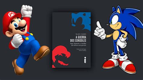 A Guerra dos Consoles Resenha J L Gregório