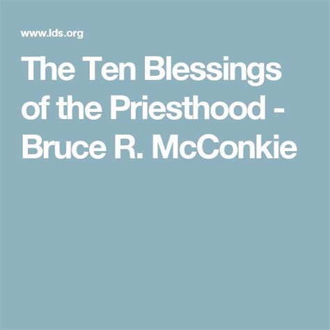 The Ten Blessings Of The Priesthood Bruce R Mcconkie Priesthood