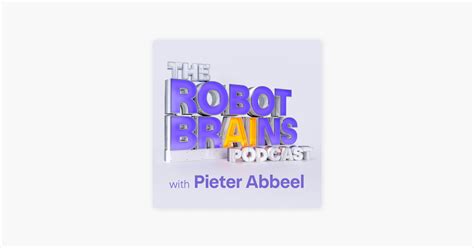 ‎the Robot Brains Podcast Sergey Levine Explains The Challenges Of