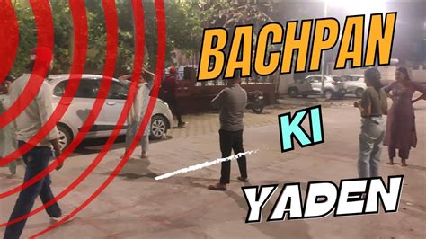 Bachpan Ki Yaden Aaj Taza Ho Gayi Youtube