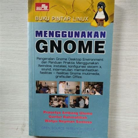 Jual Buku Komputer Buku Pintar Linux Menggunakan Gnome Shopee Indonesia