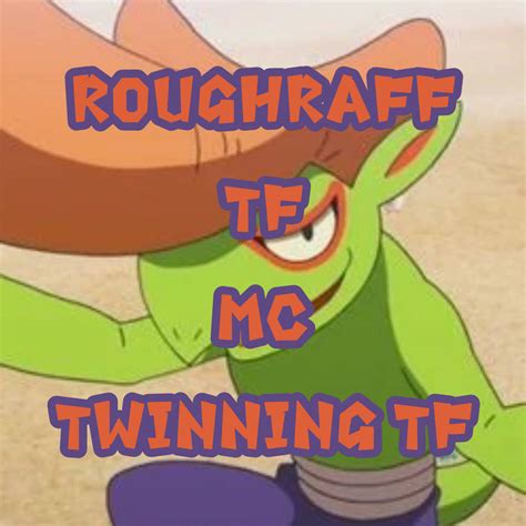 Roughraff Twinning Tf Mc By Darkskylandergrave On Deviantart