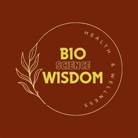 Bio Science Wisdom
