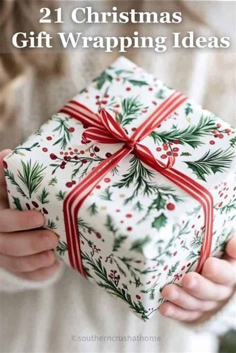21 Christmas T Wrapping Ideas To Inspire You Southern Crush At Home