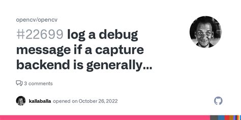Log A Debug Message If A Capture Backend Is Generally Available But Isn