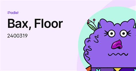 Bax Floor 2400319 Profile Padlet