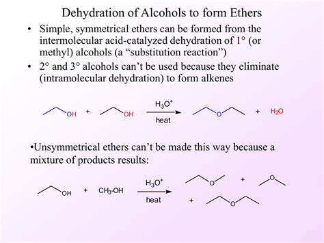 Dehydration Of Alcohols To Form Ethers