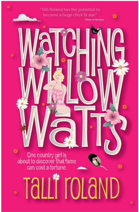 Watching Willow Watts 0 9781907504143 Books