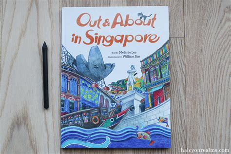 Out And About In Singapore Illustrated Picture Book Review Halcyon