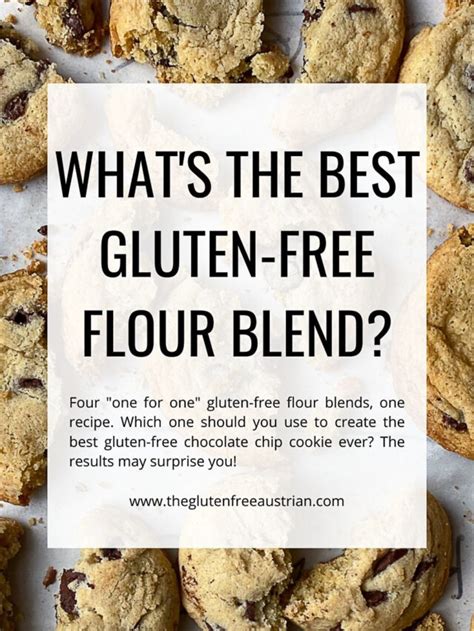 What S The Best Gluten Free Flour Blend The Gluten Free Austrian