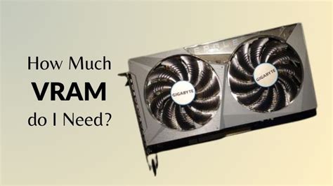 how much vram do you need the gamer s and creator s guide