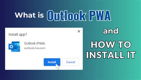 What Is Outlook Pwa And How To Install It Min Read