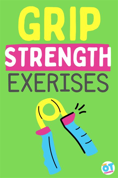 Grip Strength Exercises The Ot Toolbox