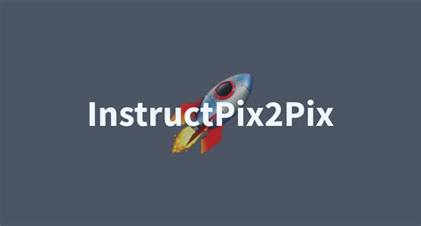 Instructpix2pix A Hugging Face Space By Timbrooks
