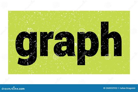 Graph Text Written On Green Black Stamp Sign Stock Illustration