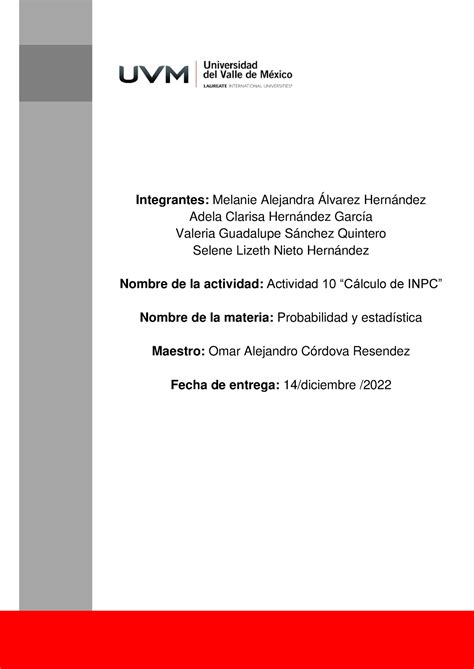 ACT 10 Cálculo de INPC Probabilidad Integrantes Melanie Alejandra Álvarez Hernández Adela