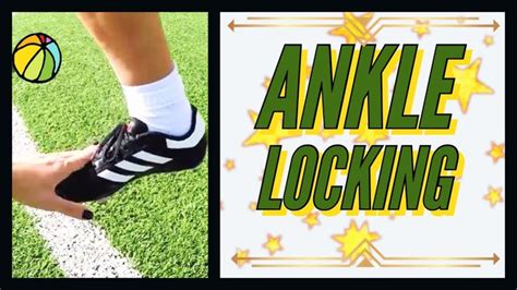 Ankle Locking √ Lock Your Ankle In Football √ Diamonds Of Football💎⚽️